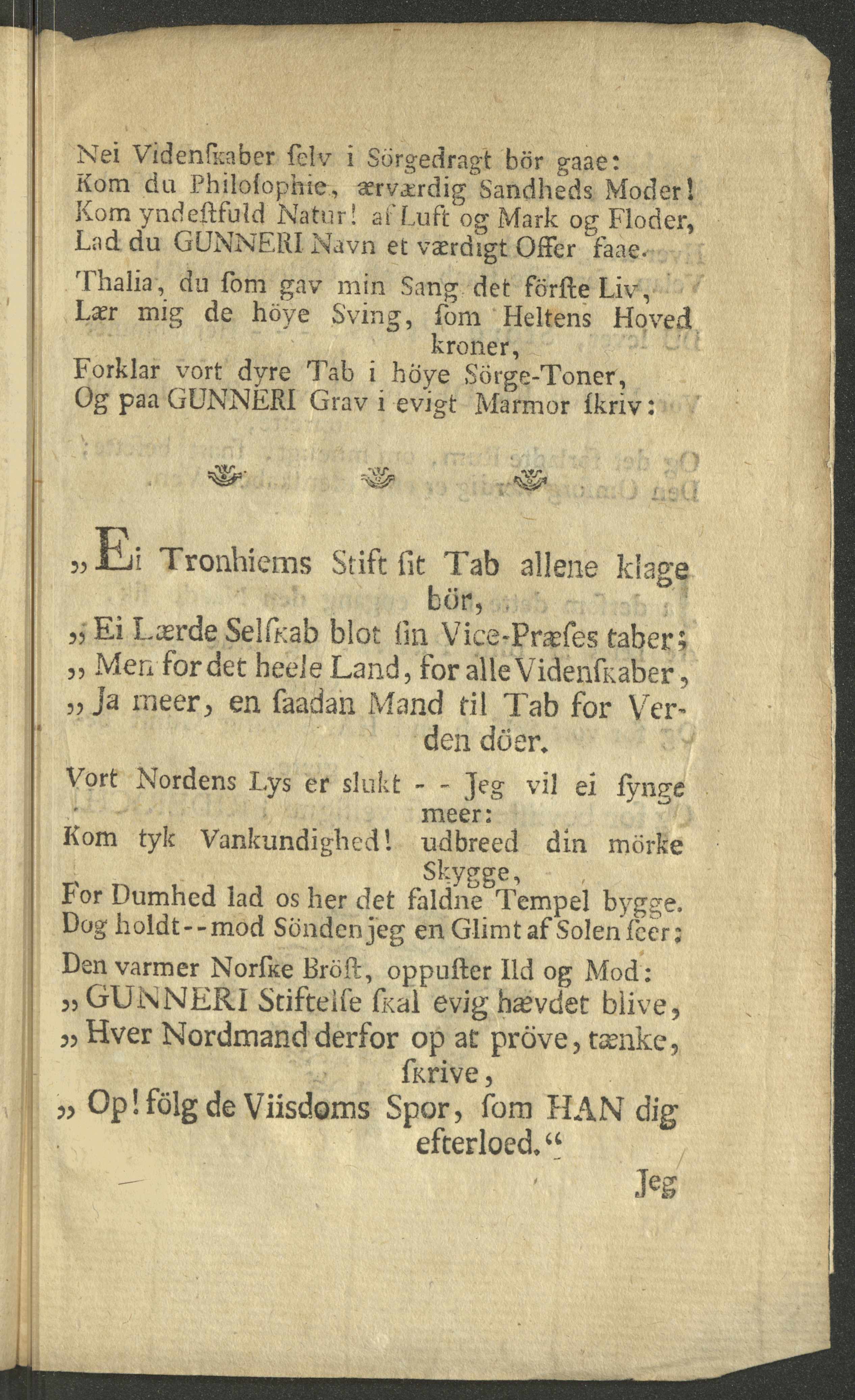 Det Kongelige Norske Videnskabers Selskabs Tab ved Hans Høyærværdigheds ...